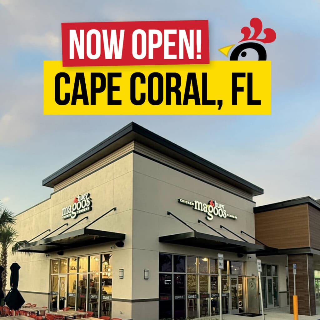 Huey Magoo's opens in Cape Coral, Florida - Huey Magoo’s Chicken Tenders