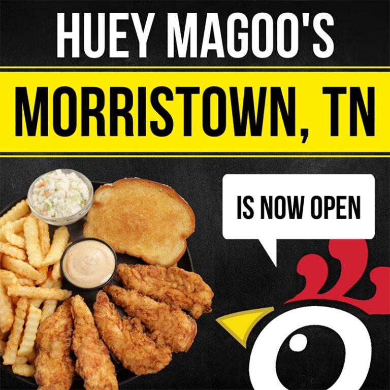 Huey Magoo’s Now Open In Morristown, Tennessee - Huey Magoo’s Chicken ...